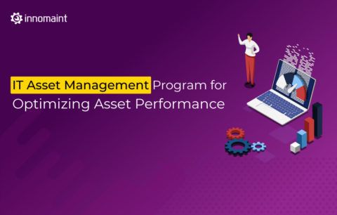 All You Need to Know About IT Asset Management Software